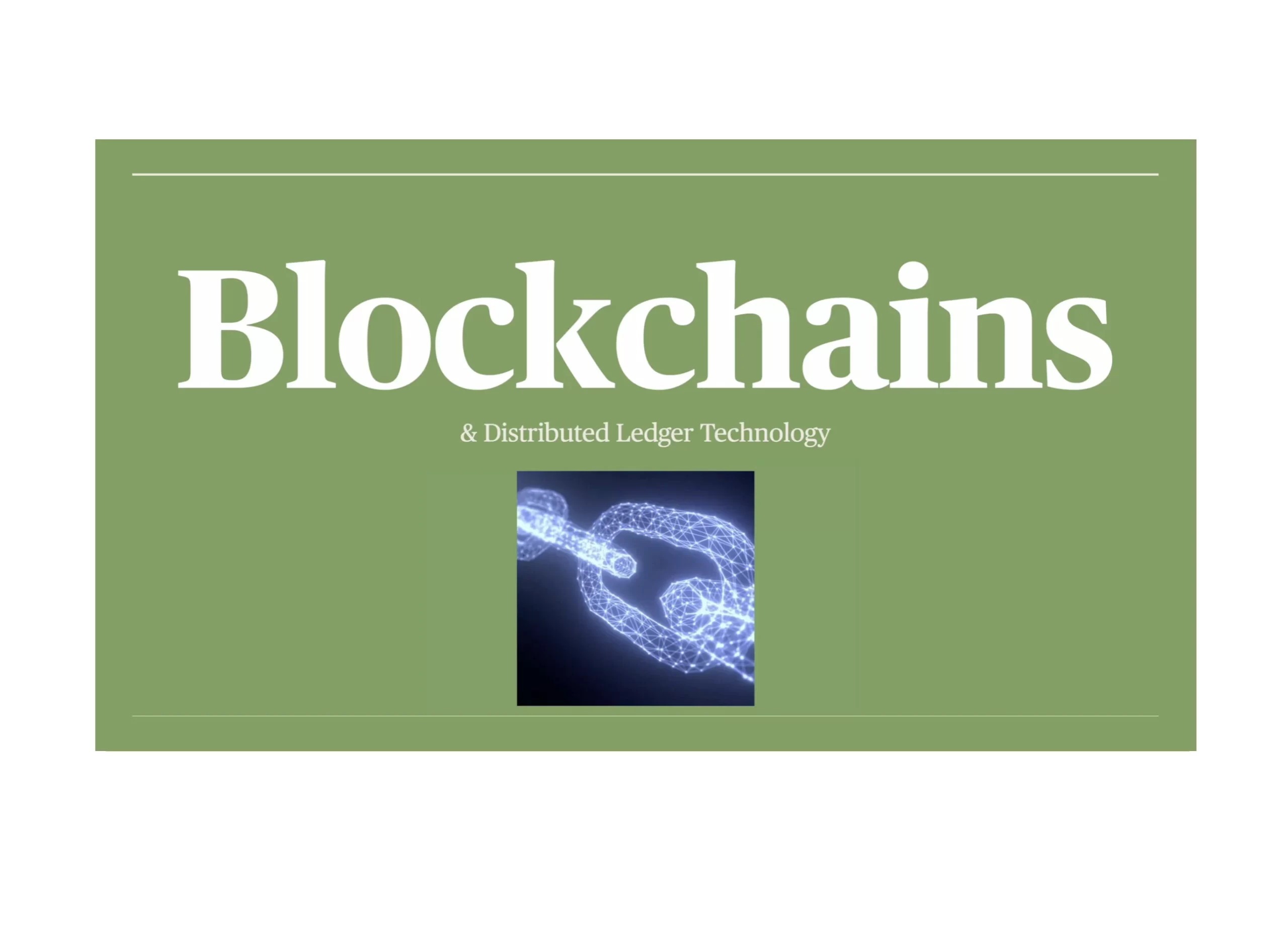 Blockchains & Distributed Ledger Technology - Satoshi's Page - Video Blog